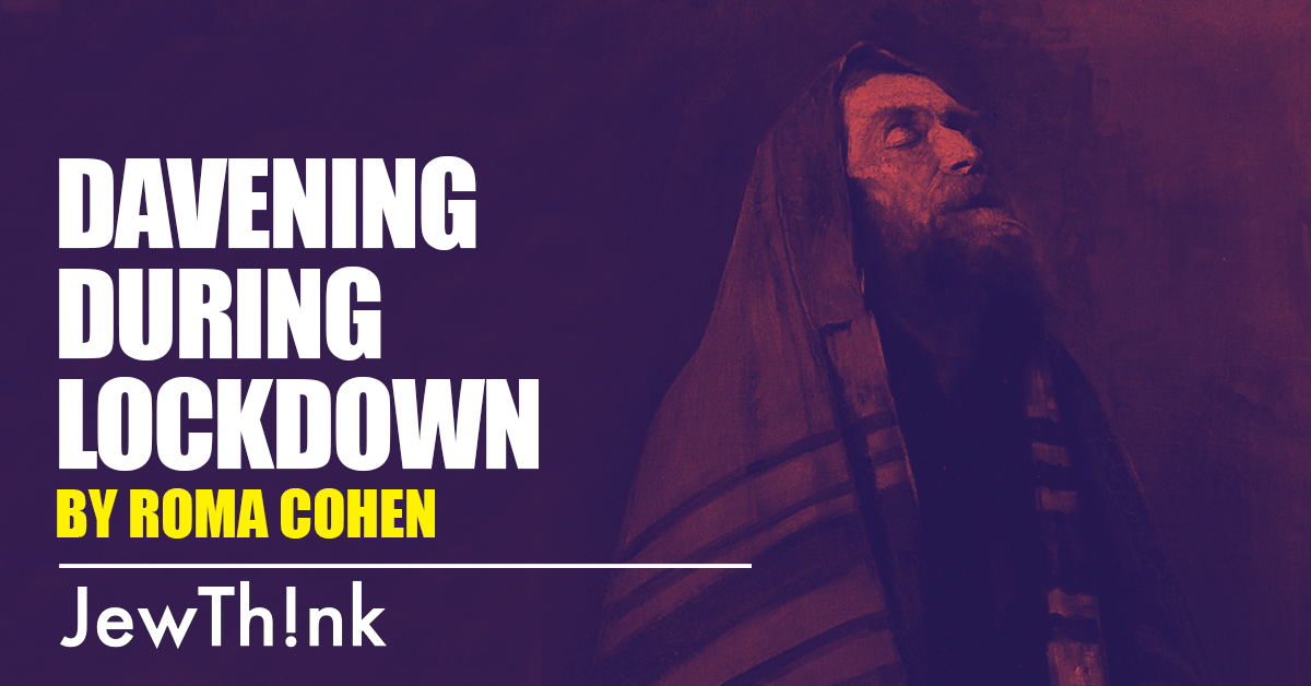 Davening during lockdown | JewThink