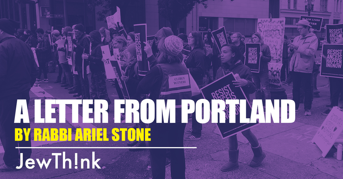 A Letter from Portland | JewThink